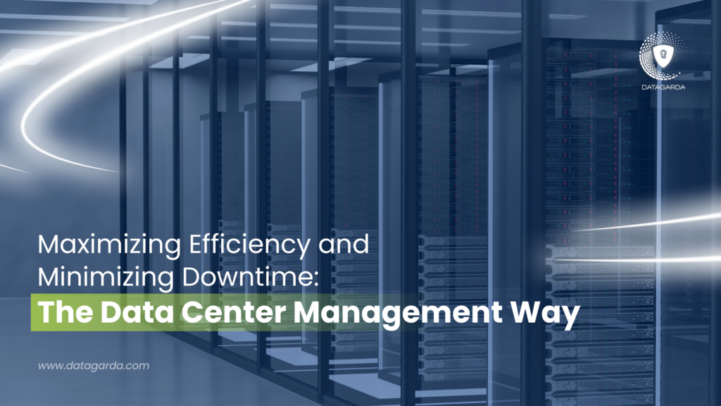 Maximizing Efficiency and Minimizing Downtime: The Data Center ... Maximizing Efficiency and Minimizing Downtime: The Data Center ...